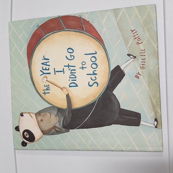 Giselle Potter | Other | The Year I Didnt Go To School By Giselle ...